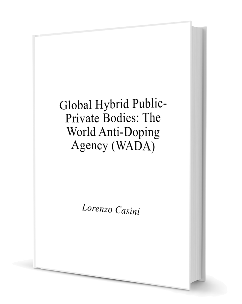 Global Hybrid Public-Private Bodies: The World Anti-Doping Agency (WADA ...