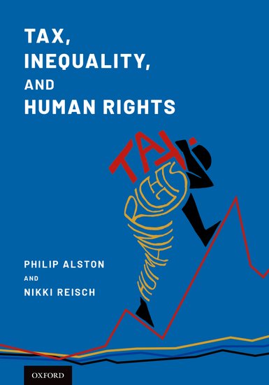 Tax, Inequality, and Human Rights - Institute for International Law and ...